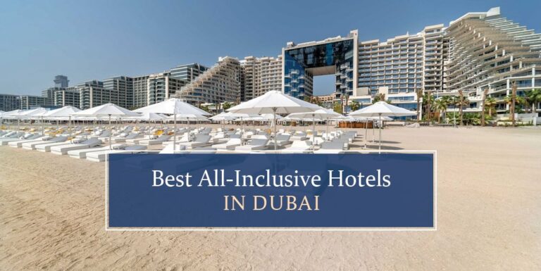 The 14 Best All-Inclusive Hotels In Dubai In 2025