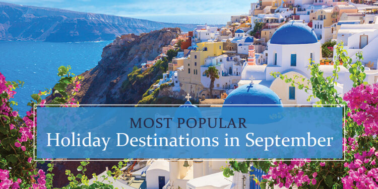 Top 15 Must-Visit Luxury Holiday Destinations In 2025