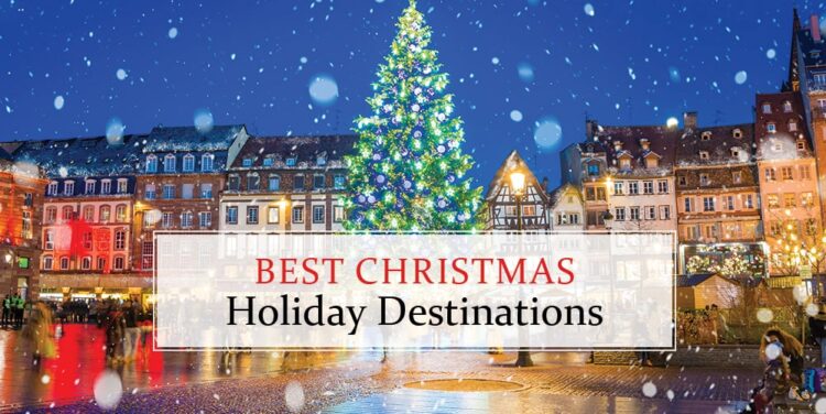 25 Best Holiday Destinations To Visit In 2025