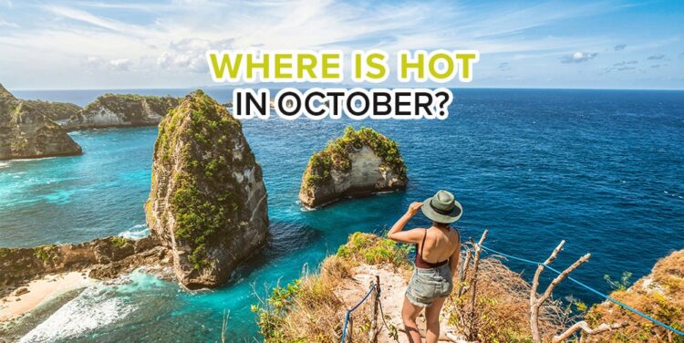Escape To The 20 Warmest Holiday Destinations In October 2026