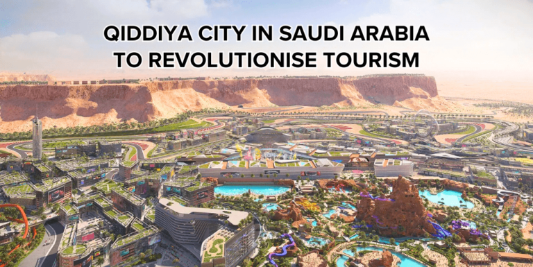 Qiddiya City In Saudi Arabia To Revolutionise Global Tourism