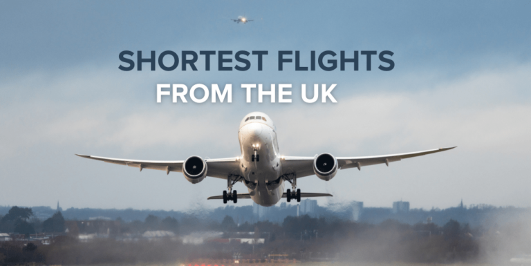13 Shortest Flights From The UK To Hot Holiday Destinations